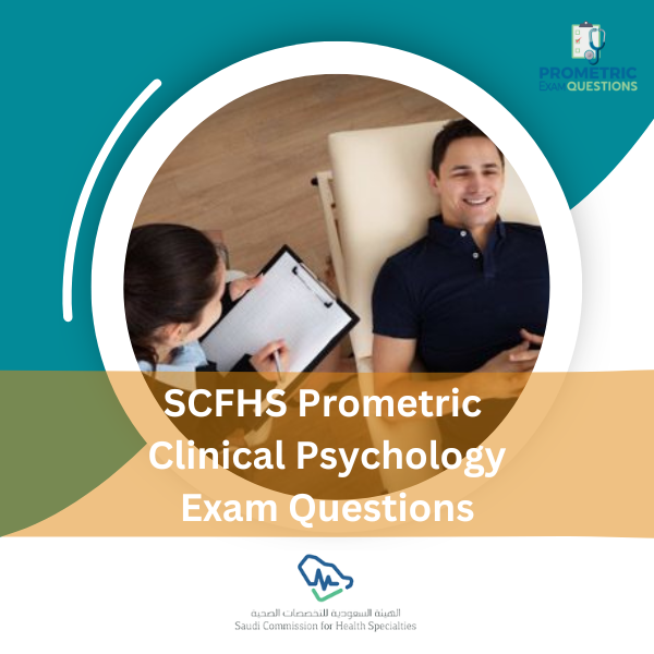 SCFHS Prometric Clinical Psychology Exam Question – Prometric Exam Books
